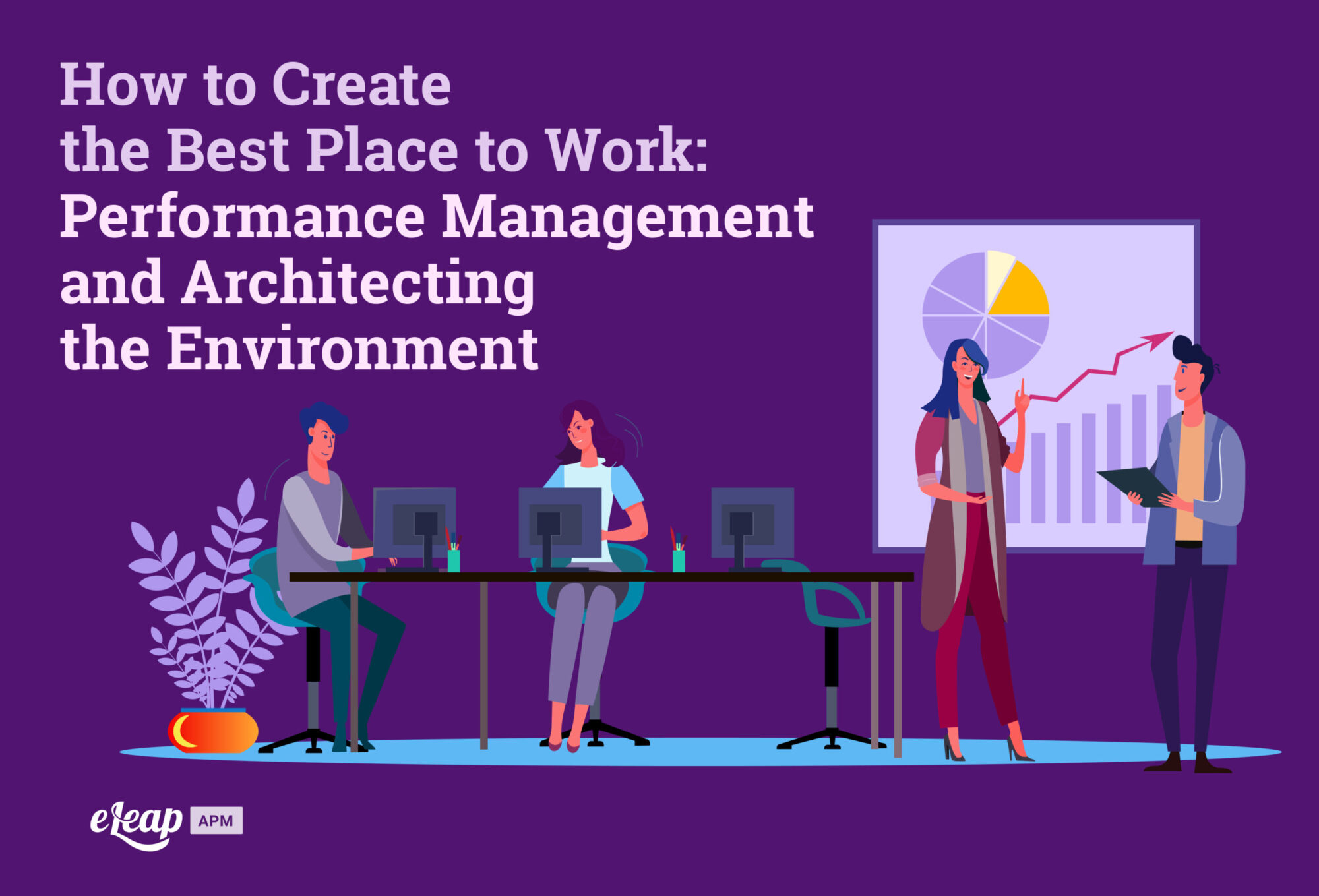 How to Create the Best Place to Work: Performance Management and ...