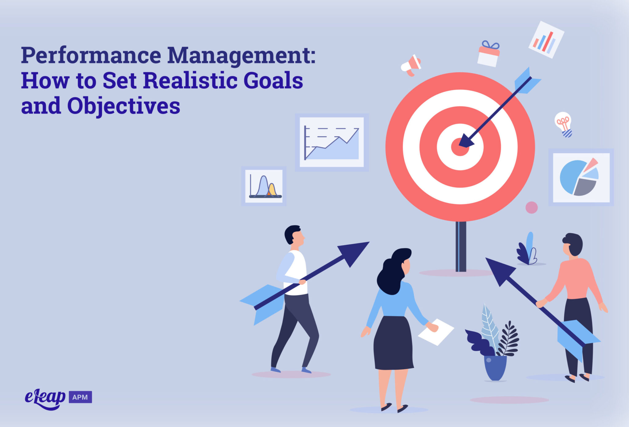 Performance Management: How to Set Realistic Goals and Objectives - eLeaP