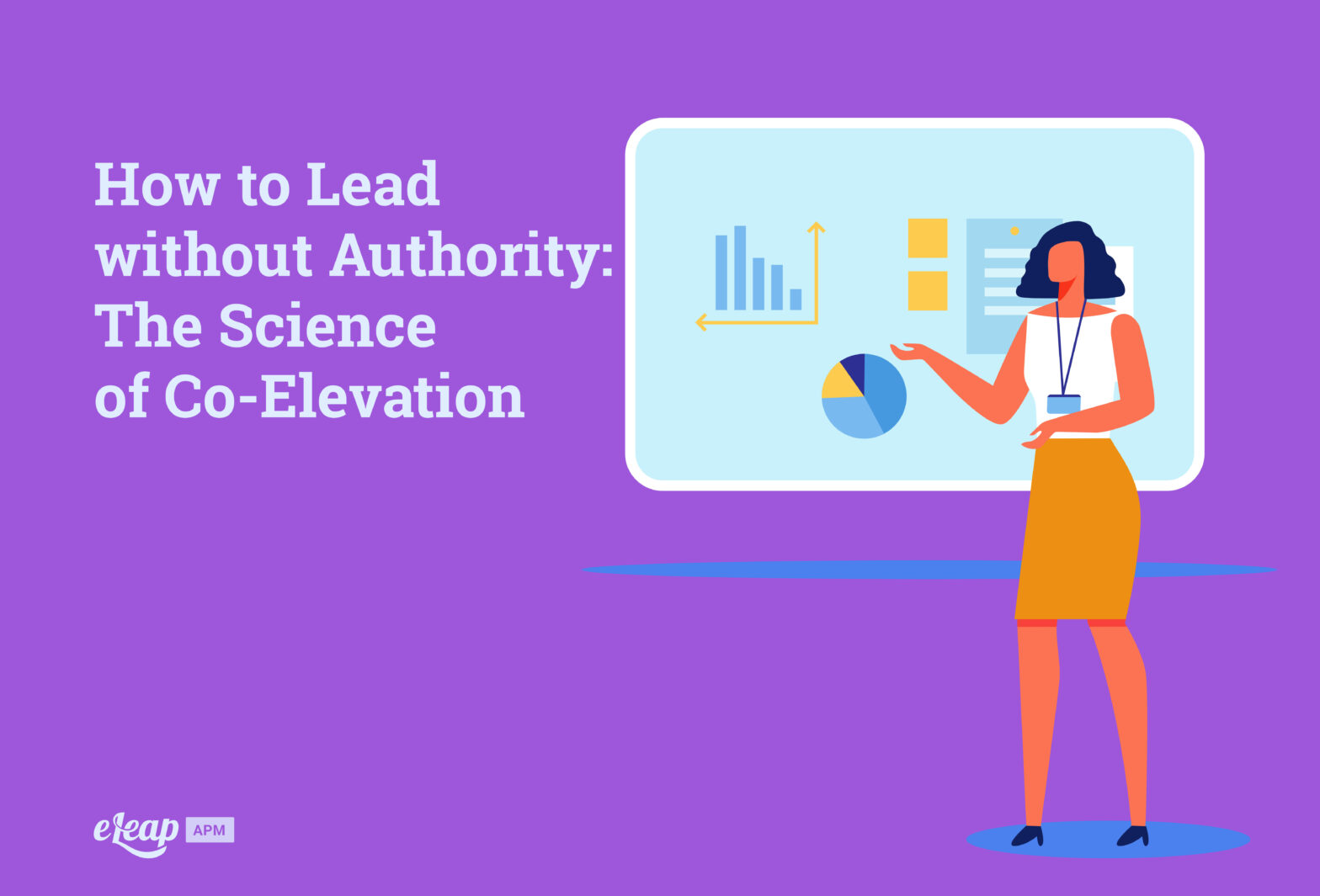 How to Lead without Authority: The Science of Co-Elevation