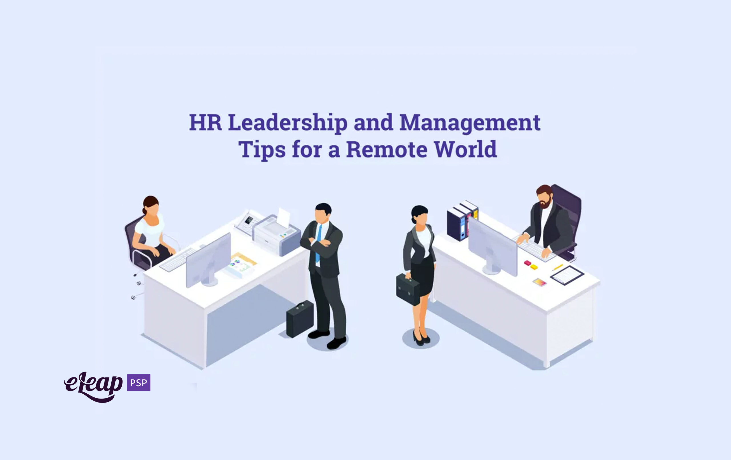 HR Leadership and Management Tips for a Remote World - eLeaP® Performance