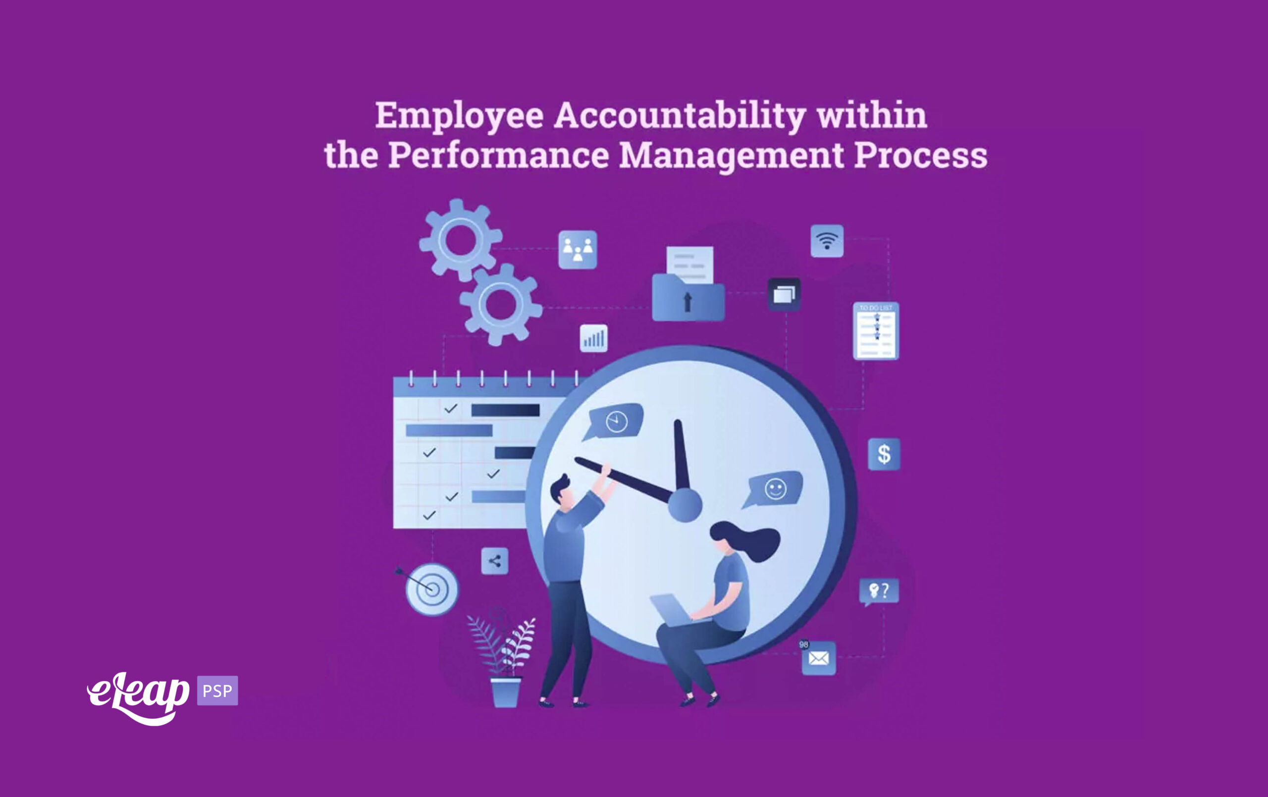 Employee Accountability within the Performance Management Process - eLeaP®