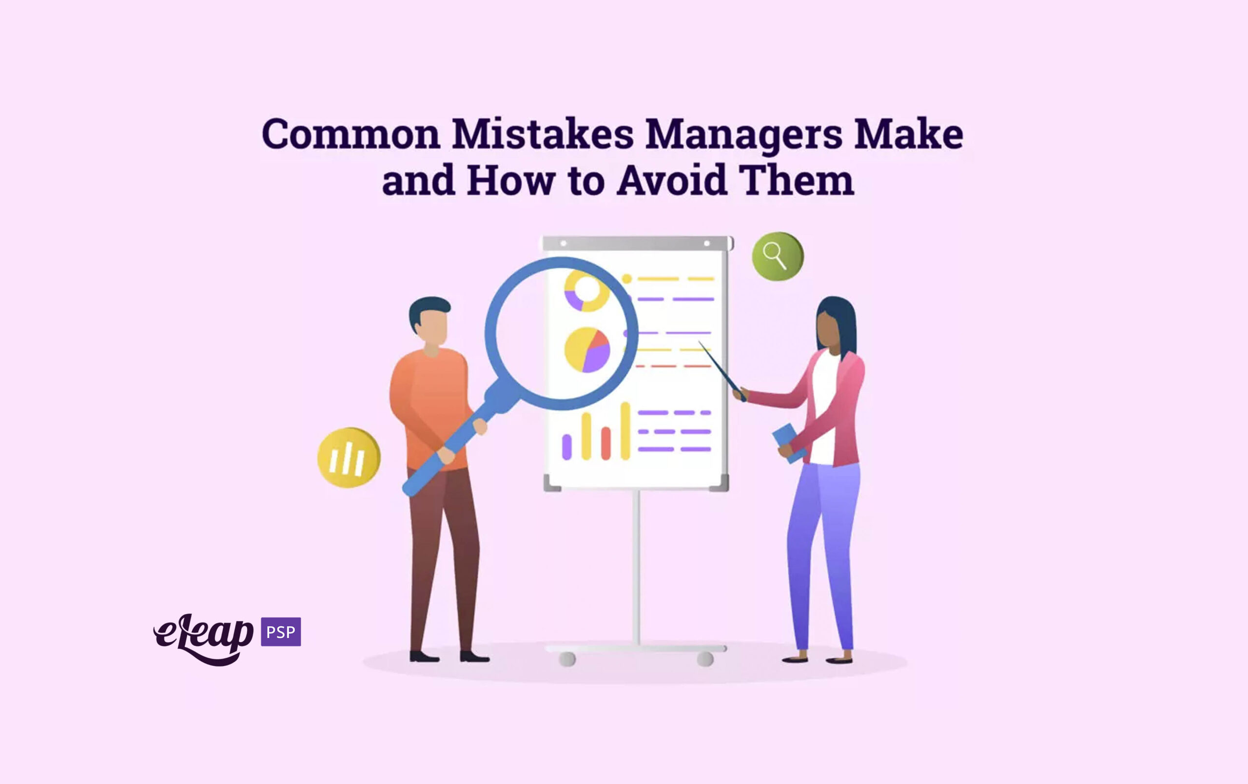 Common Mistakes Managers Make and How to Avoid Them - eLeaP®