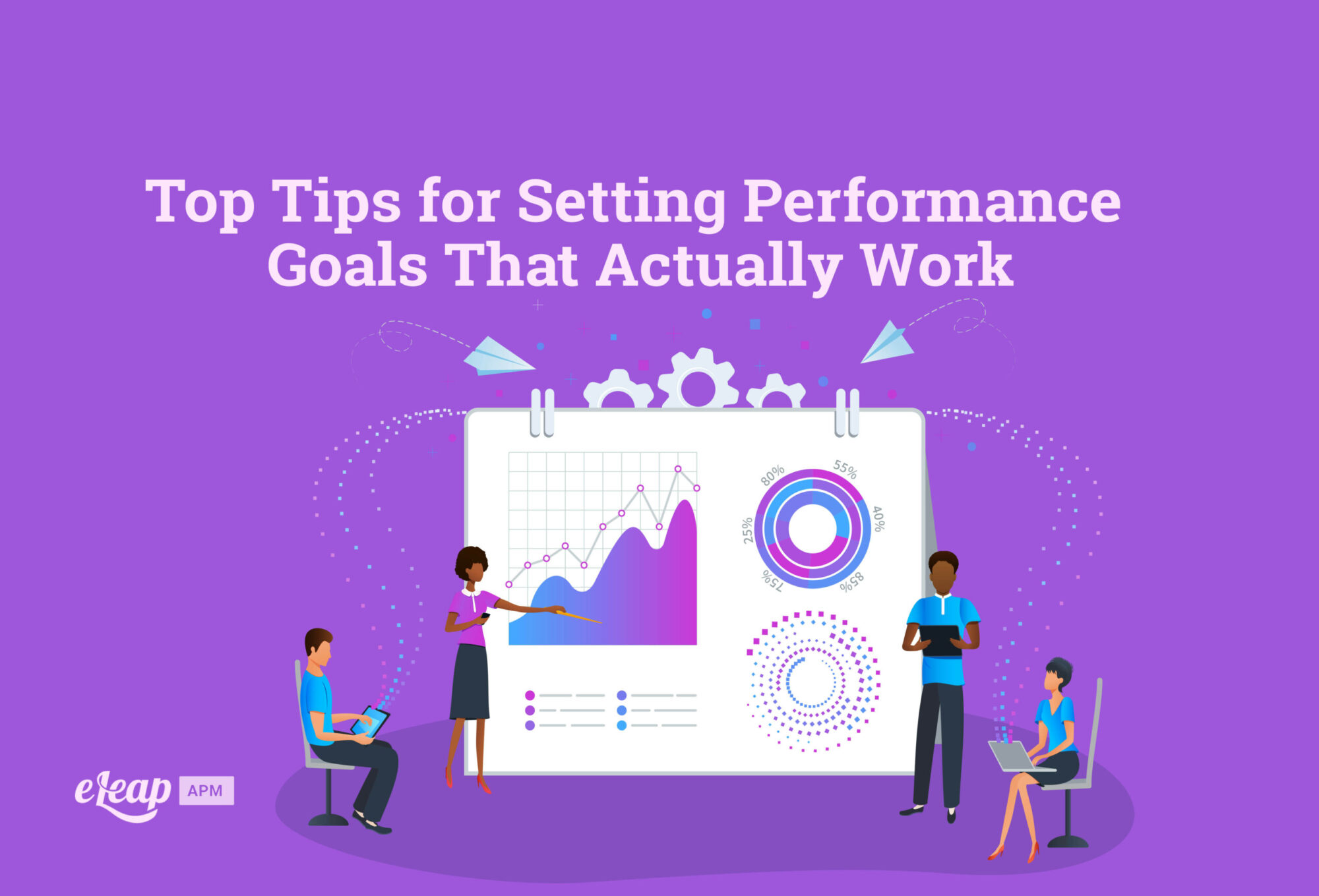 Top Tips for Setting Performance Goals That Actually Work - eLeaP