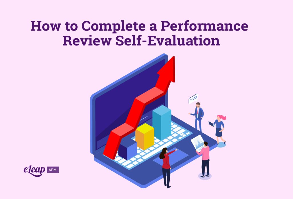 How to Complete a Performance Review Self-Evaluation - eLeaP