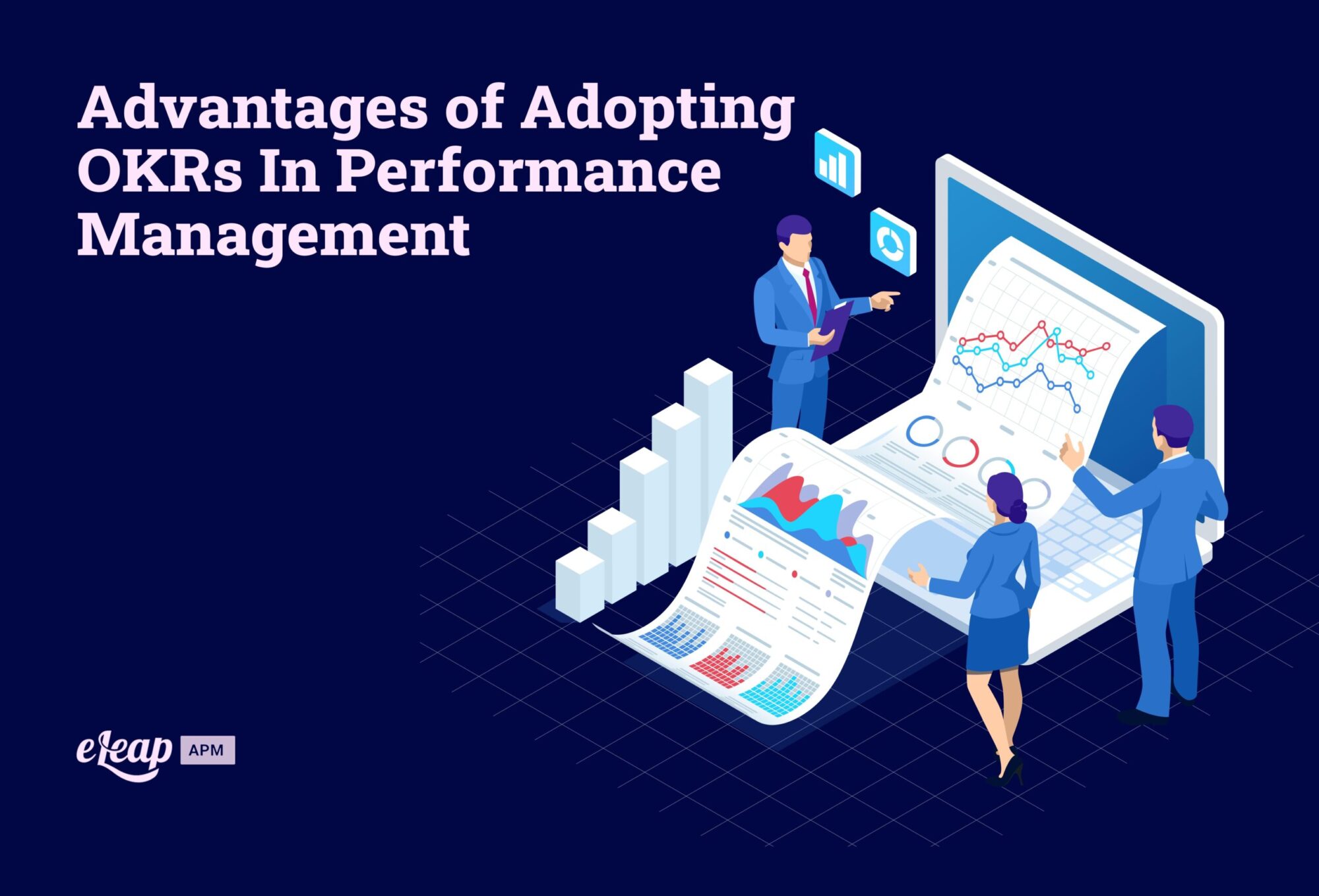 Advantages of Adopting OKRs In Performance Management - eLeaP