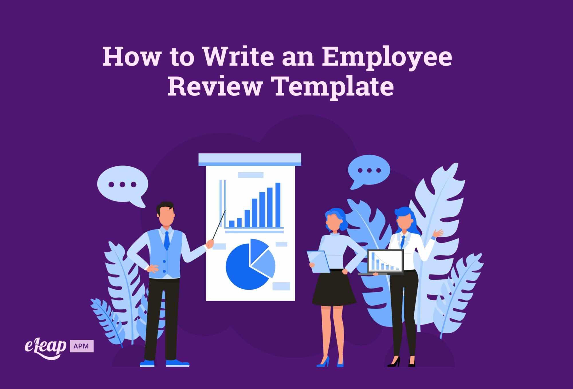 How to Write an Employee Review Template - eLeaP