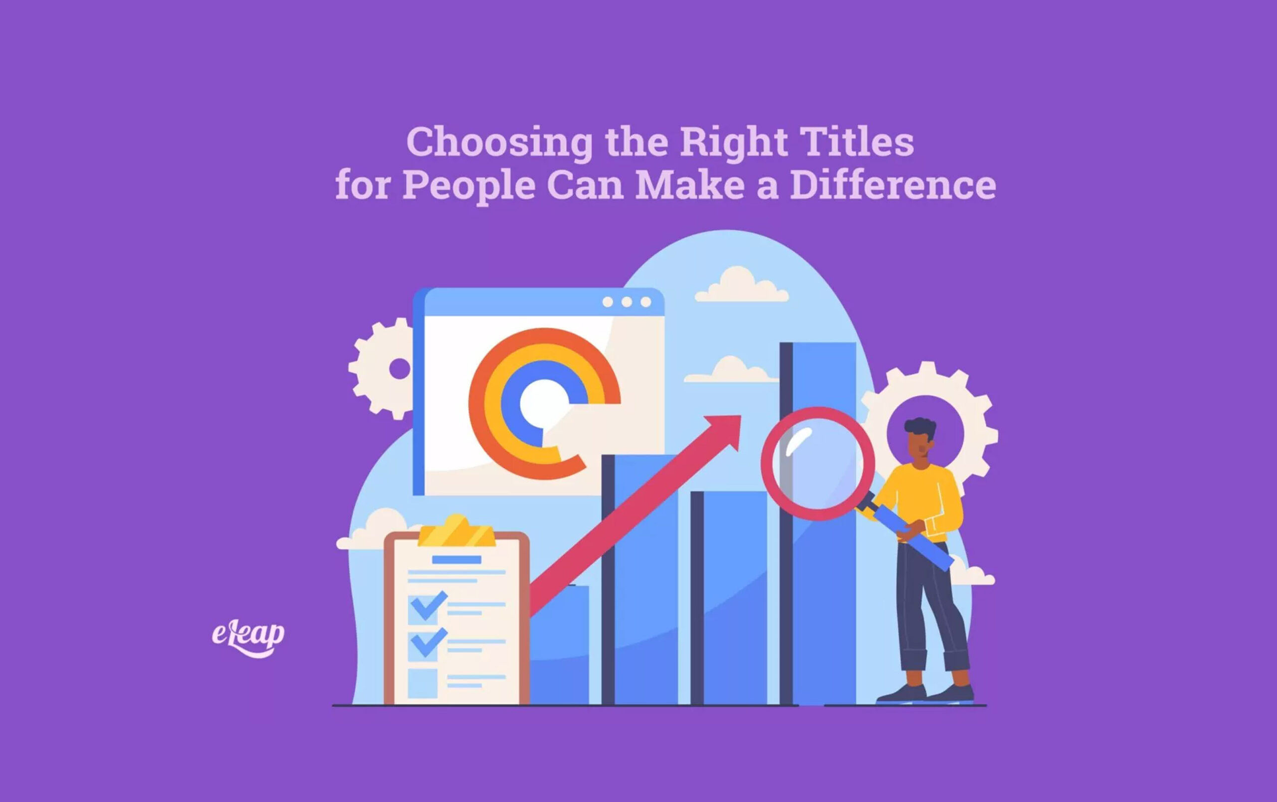 Choosing the Right Titles for People Can Make a Difference - eLeaP®