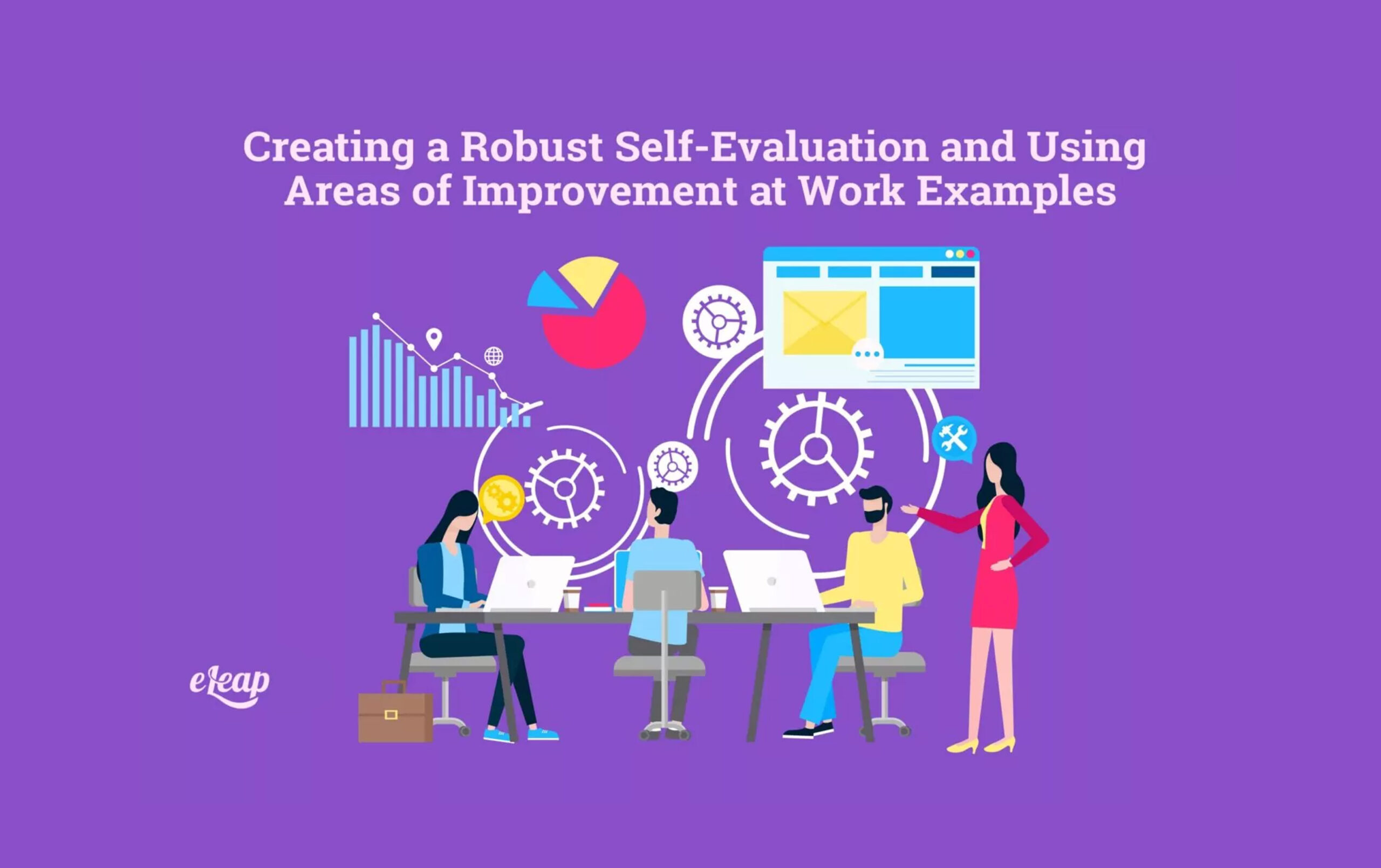 Creating a Robust Self-Evaluation and Using Areas of Improvement at Work Examples - eLeaP ...