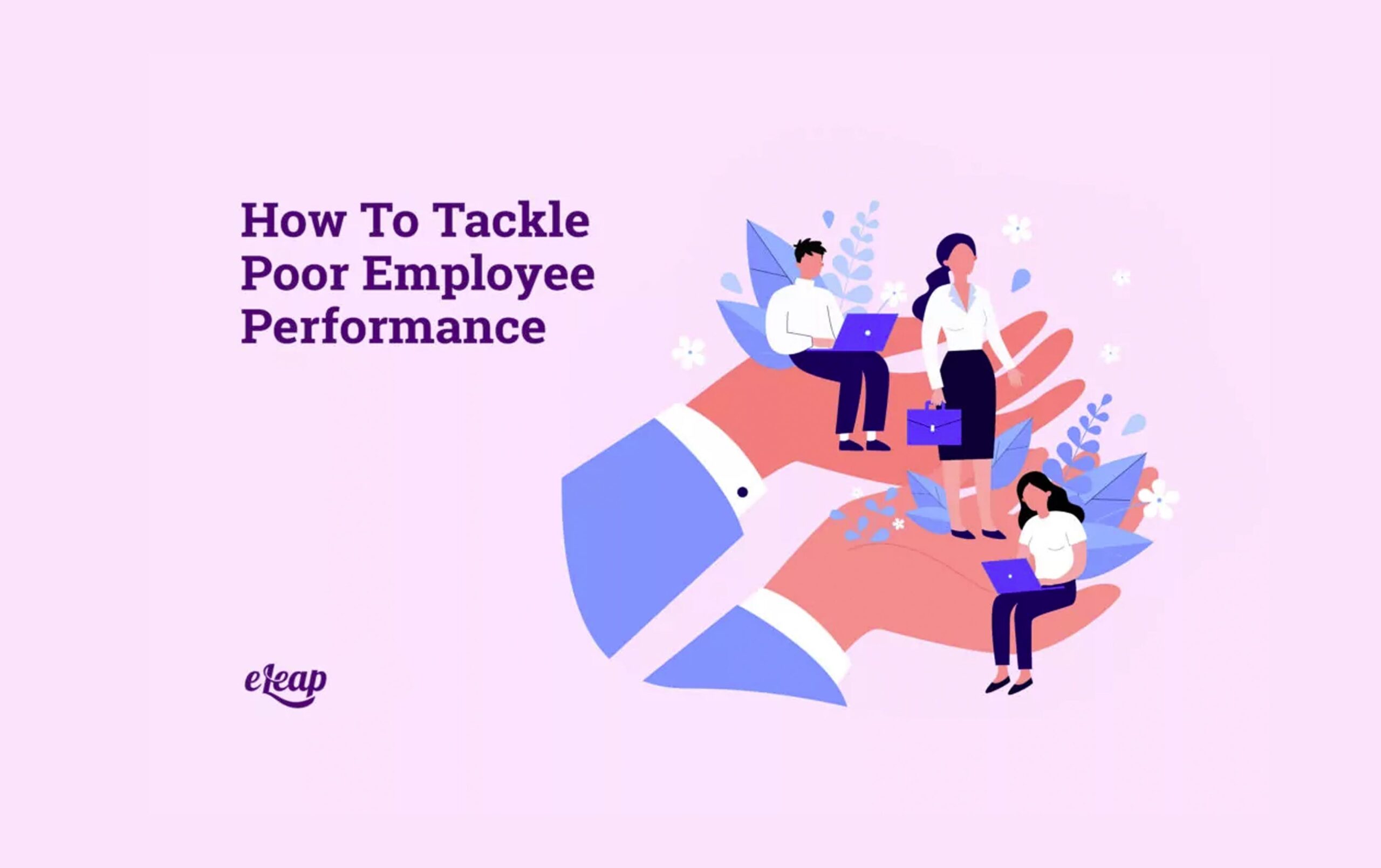 Poor Employee Performance