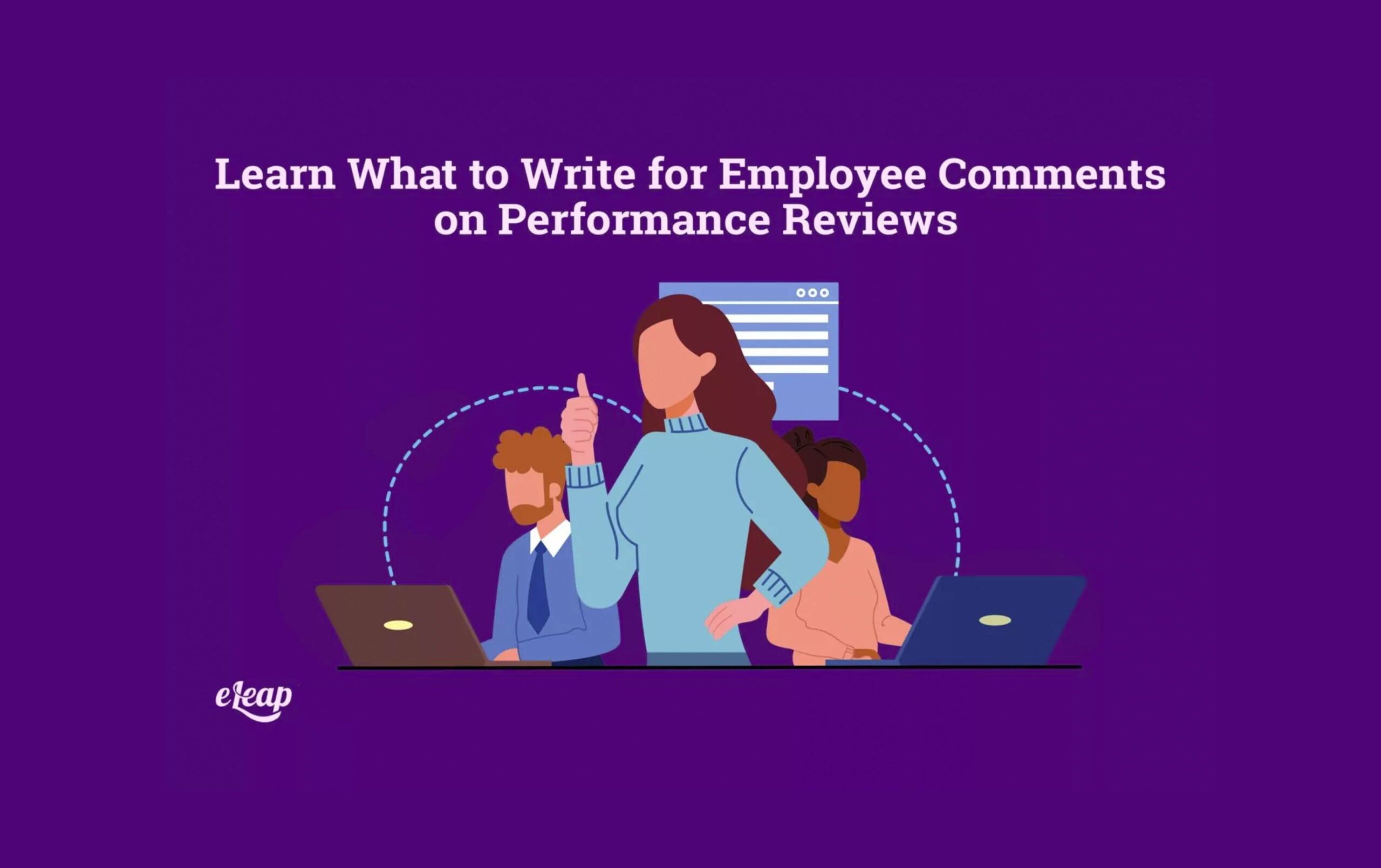 Learn What to Write for Employee Comments on Performance Reviews ...
