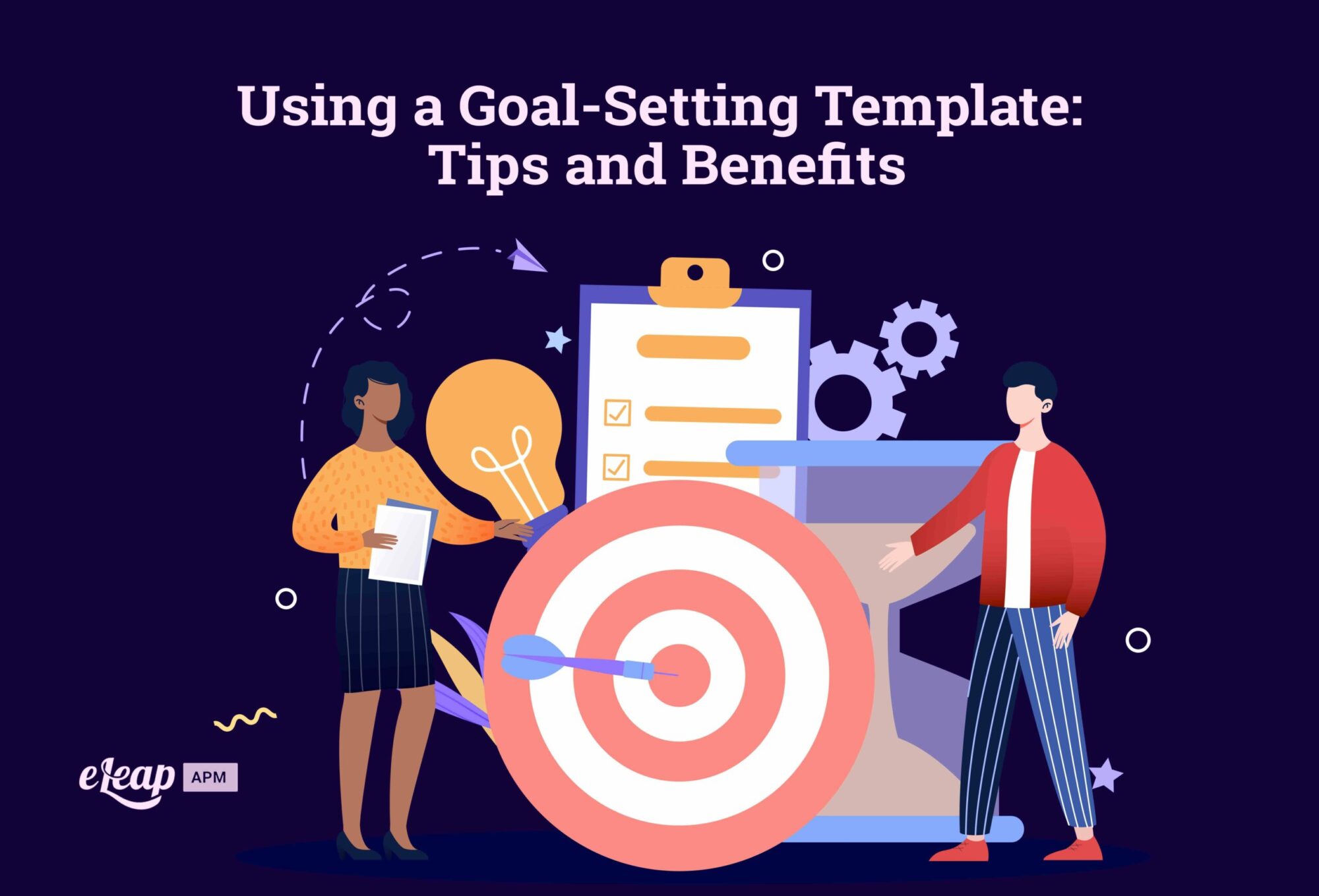 Using a Goal-Setting Template: Tips and Benefits - eLeaP