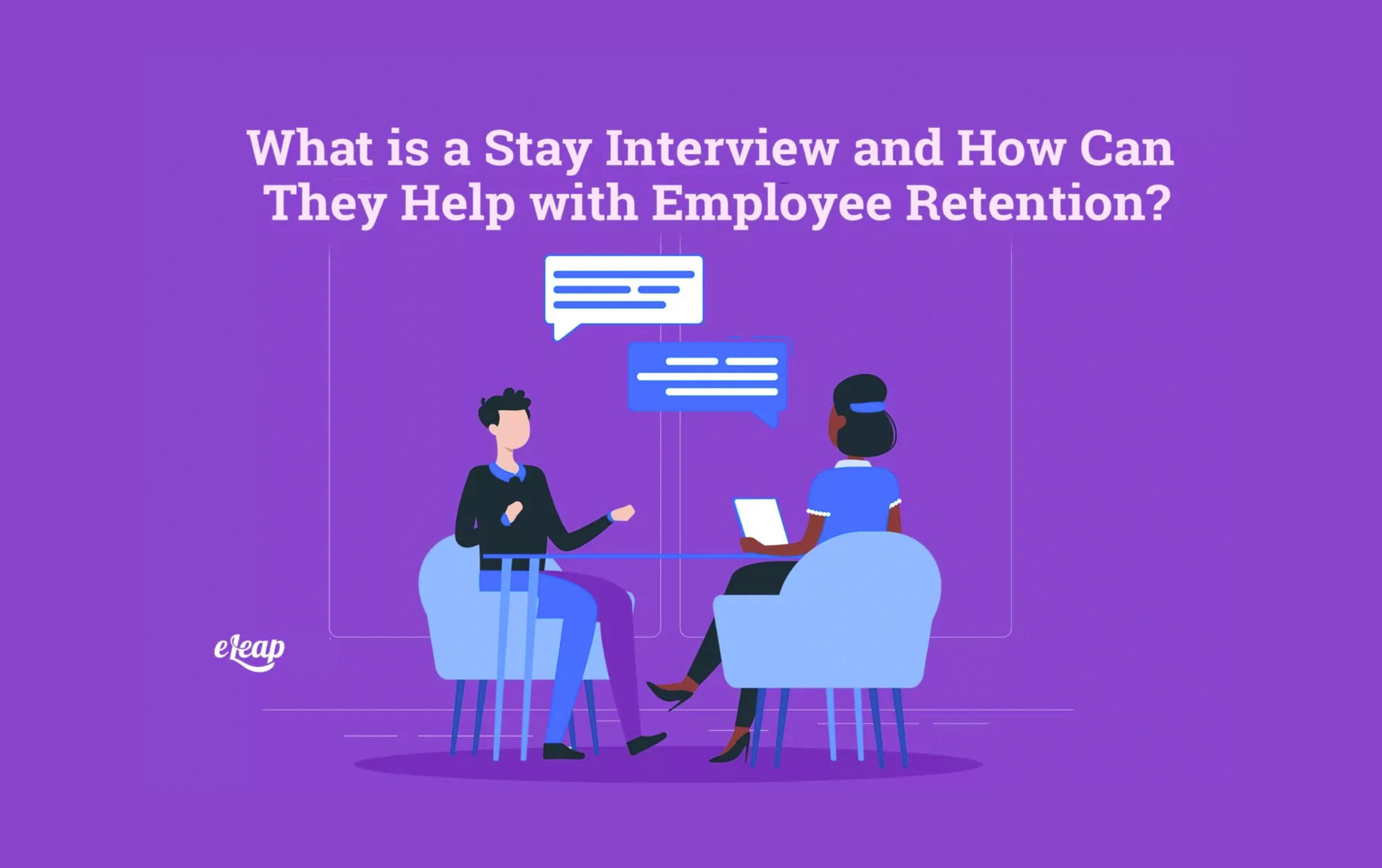 What is a Stay Interview and How Can They Help with Employee Retention ...