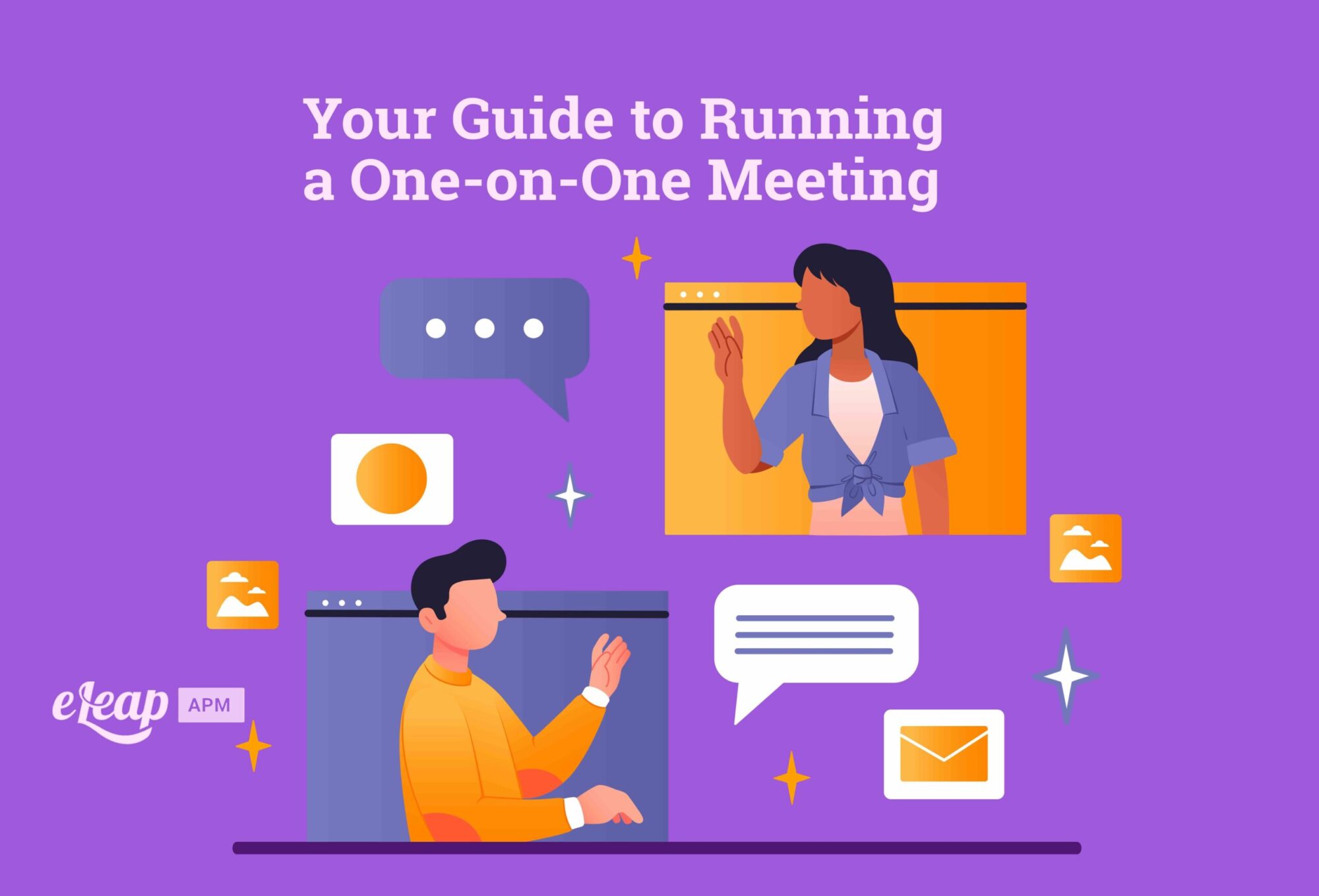 Your Guide to Running a One-on-One Meeting - eLeaP