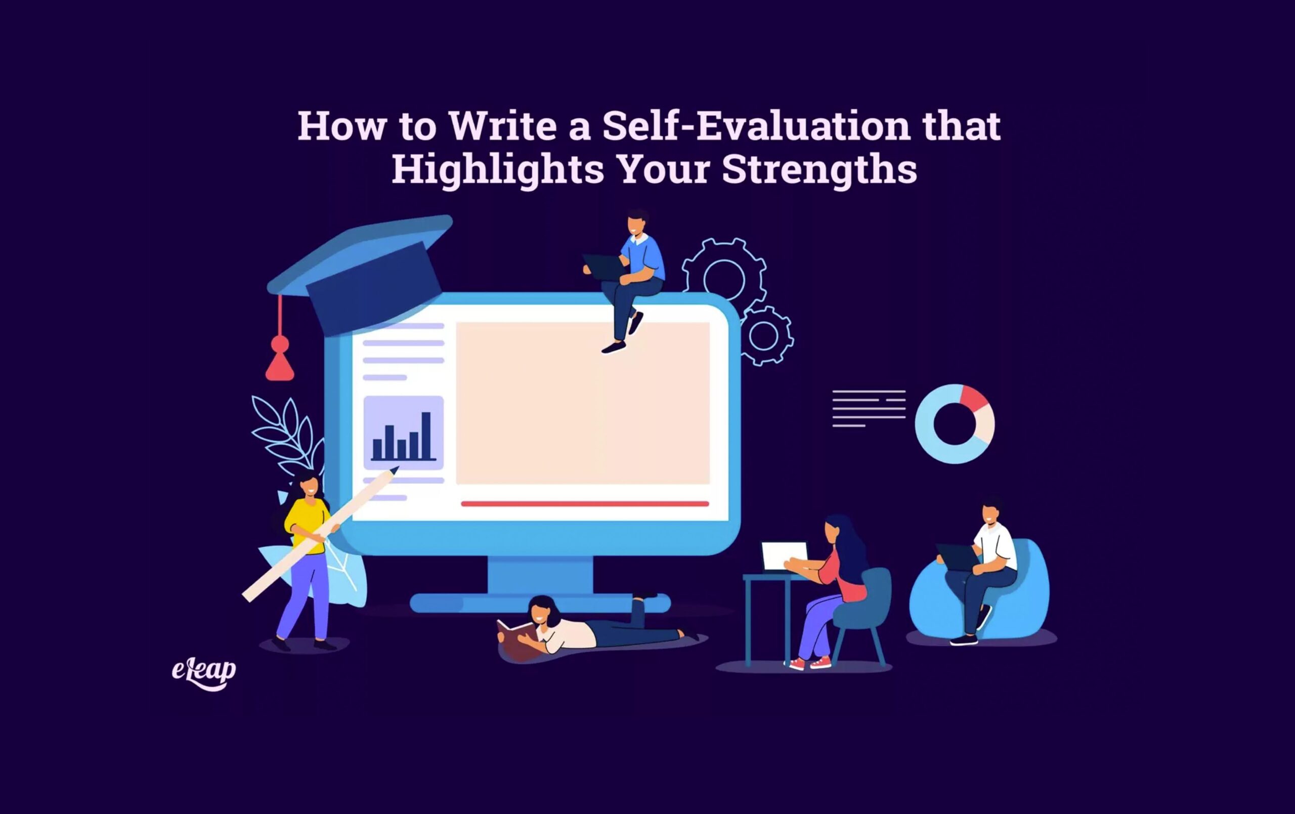 How to Write a Self-Evaluation that Highlights Your Strengths - eLeaP® Performance