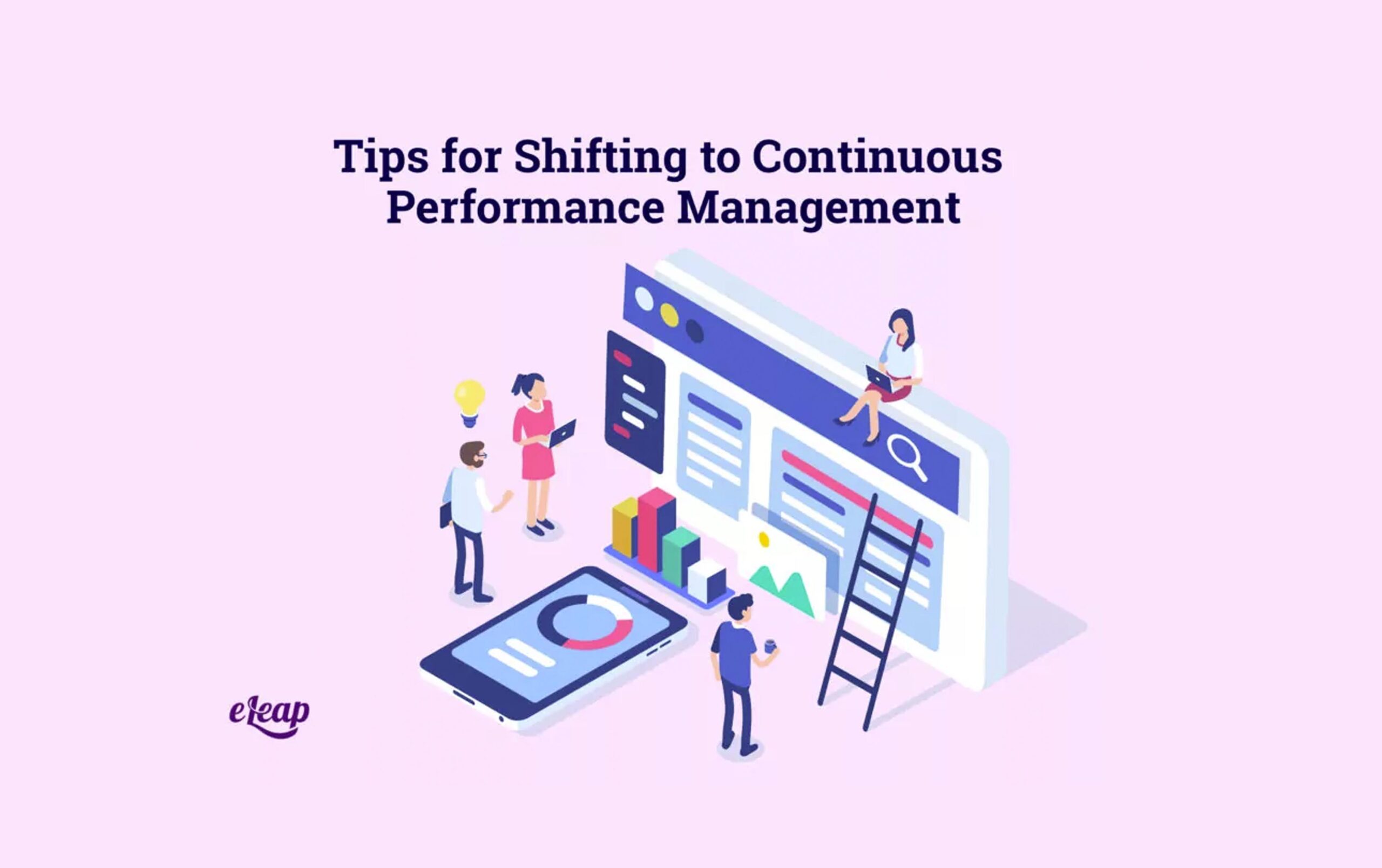 Tips for Shifting to Continuous Performance Management - eLeaP®