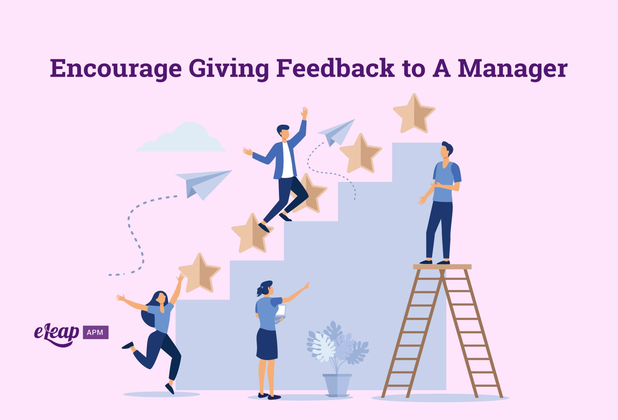 Encourage Giving Feedback to A Manager - eLeaP