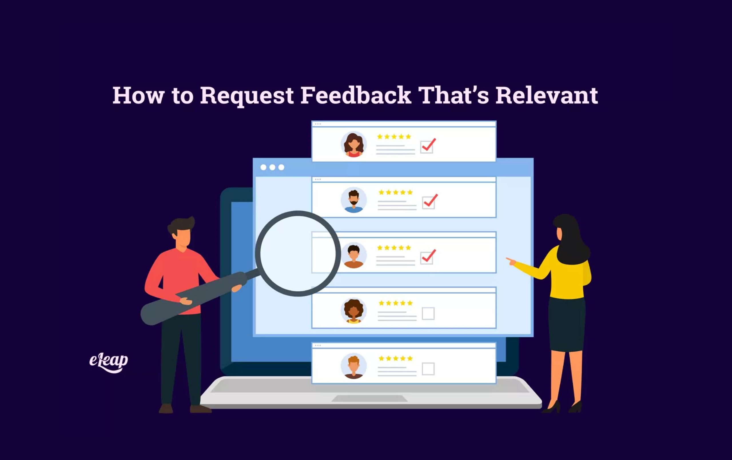 How to Request Feedback That’s Relevant - eLeaP Performance