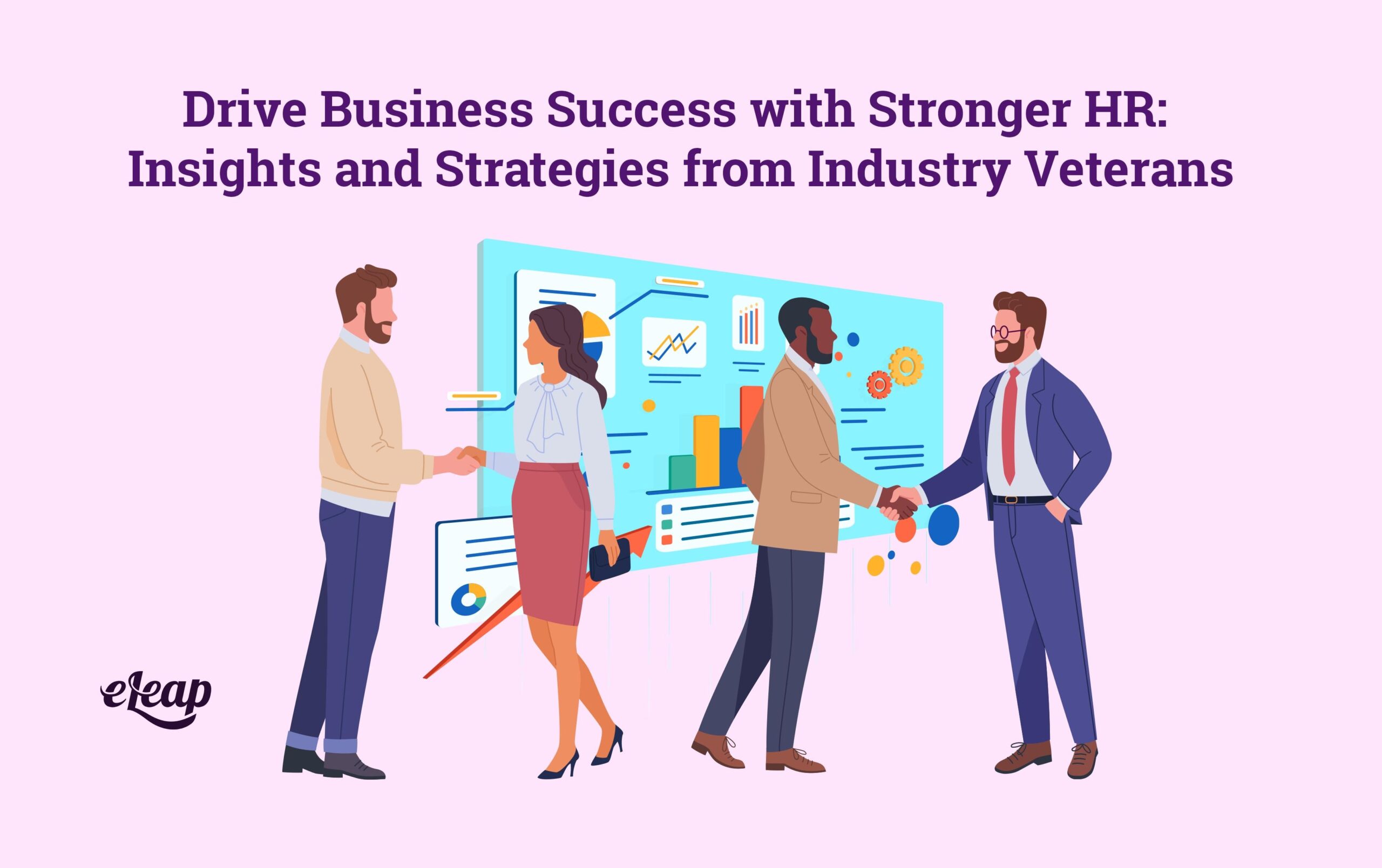 Drive Business Success with Stronger HR: Insights and Strategies from ...