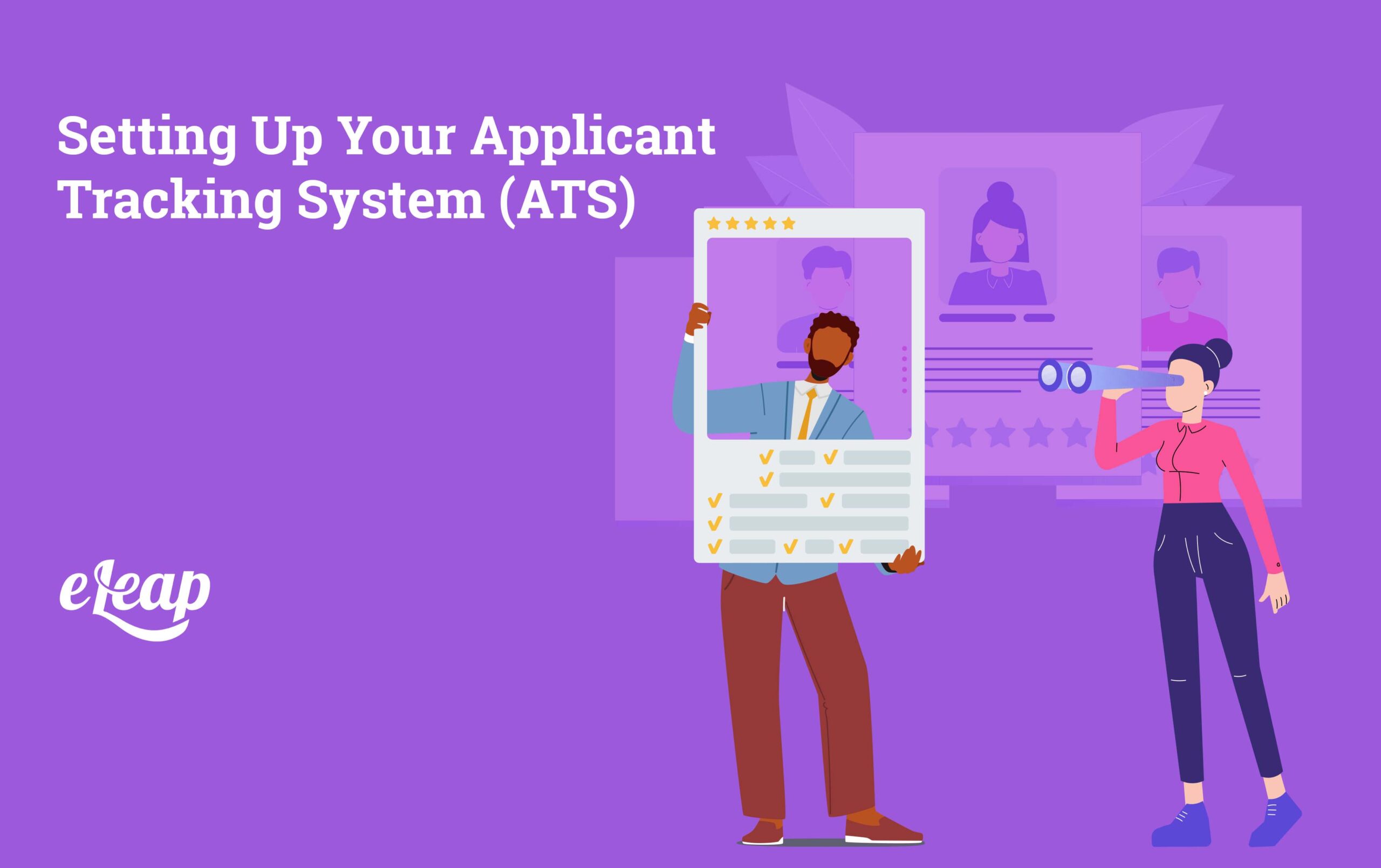 Setting Up Your Applicant Tracking System (ATS) - eLeaP®