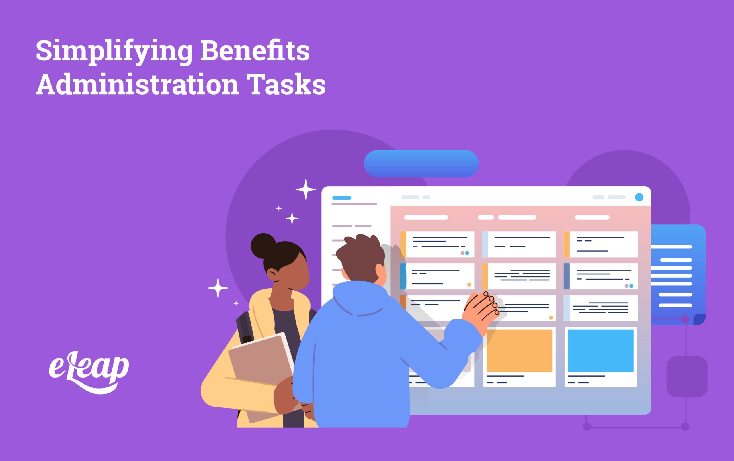 Simplifying Benefits Administration Tasks - eLeaP®