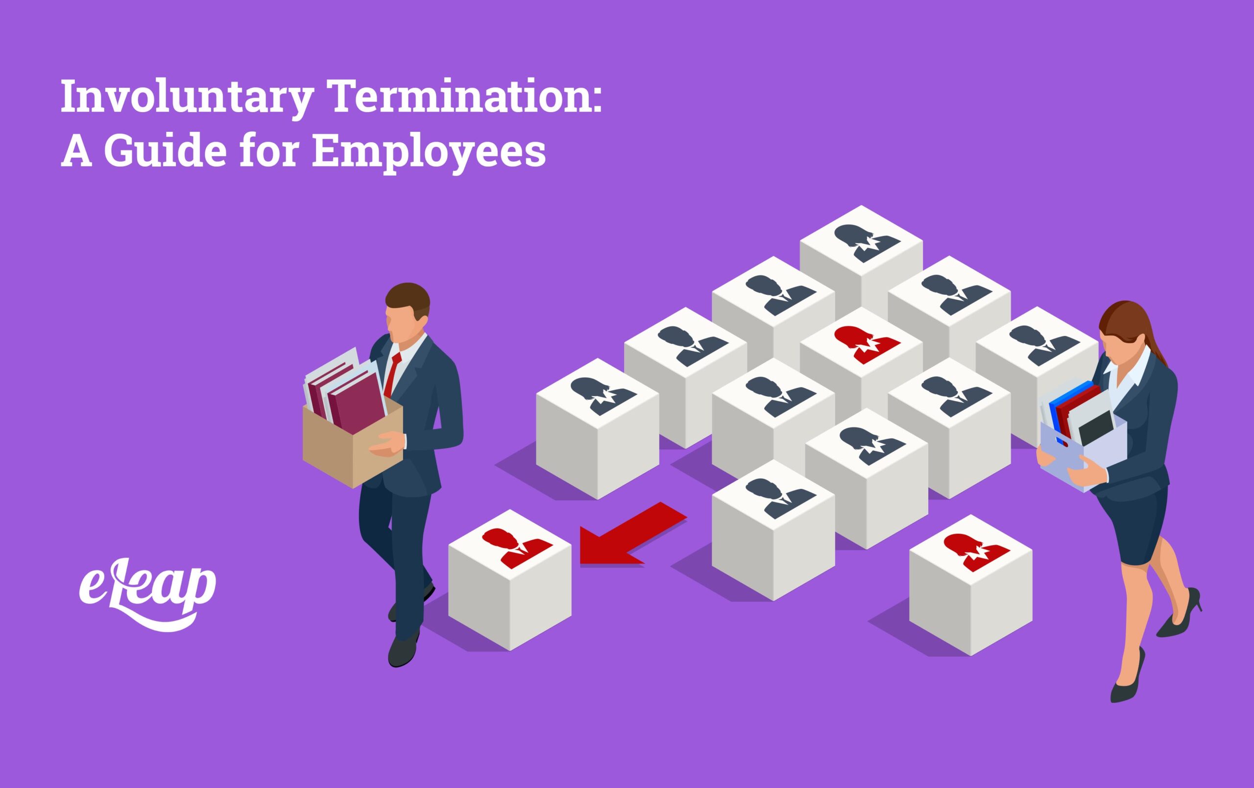 Involuntary Termination: A Guide for Employees - eLeaP