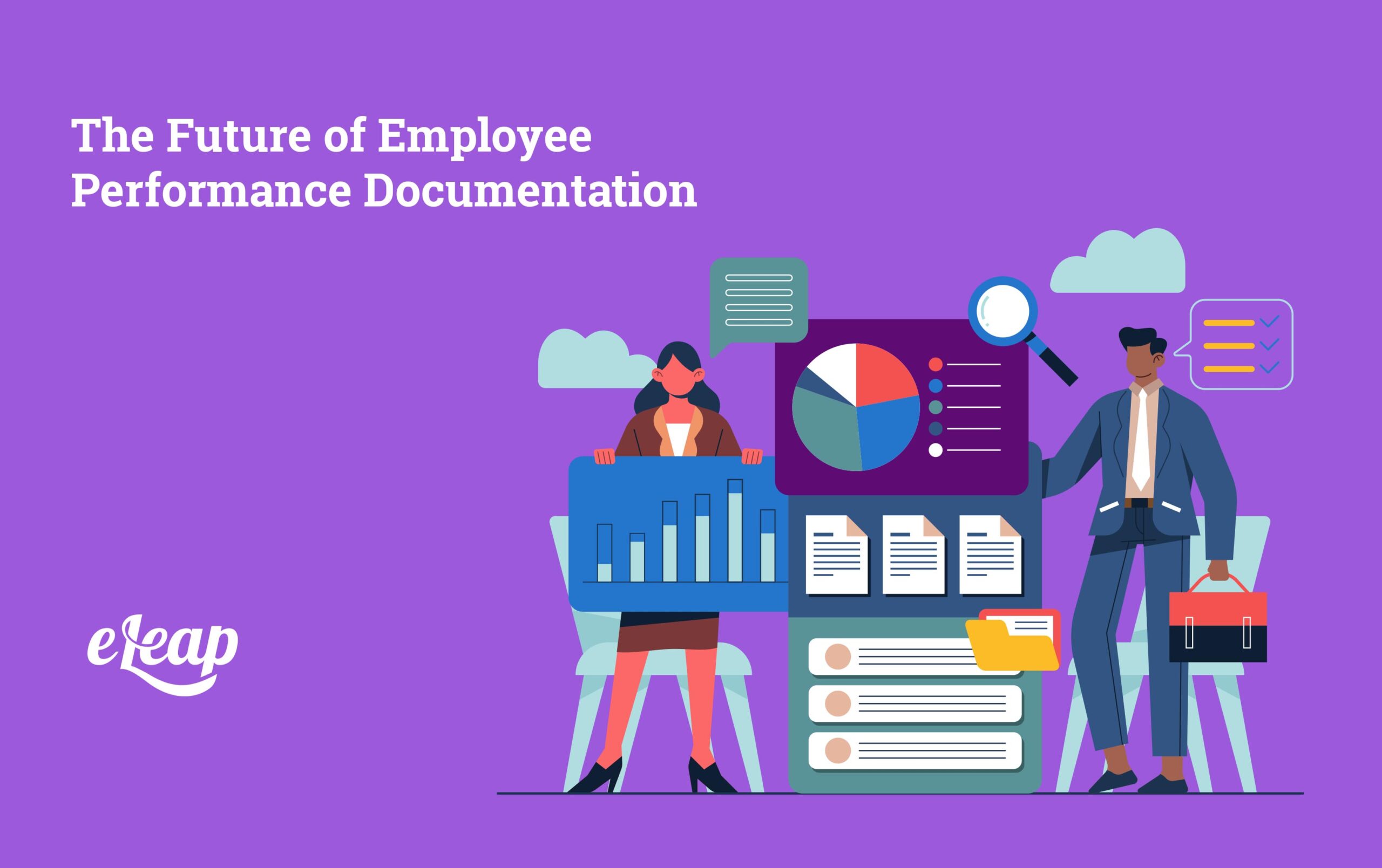 The Future of Employee Performance Documentation - eLeaP®