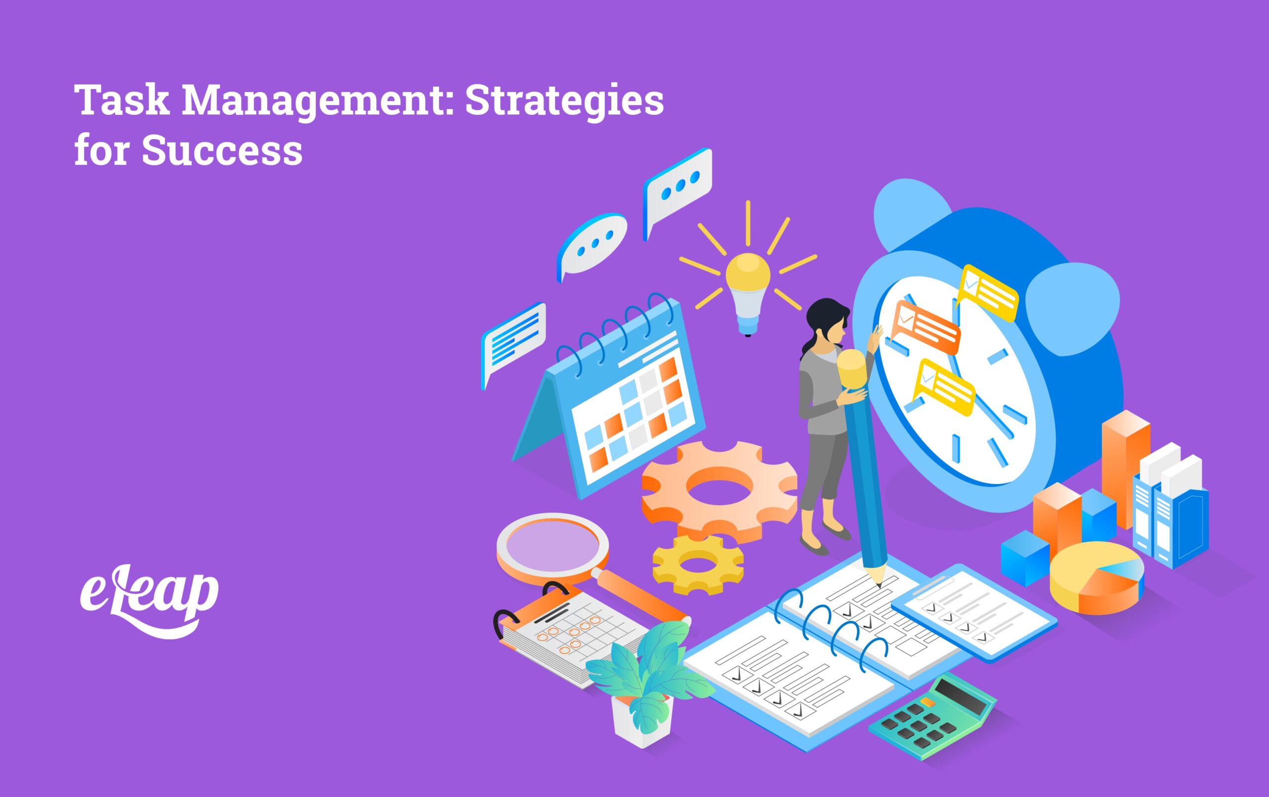 Task Management: Strategies for Success - eLeaP®