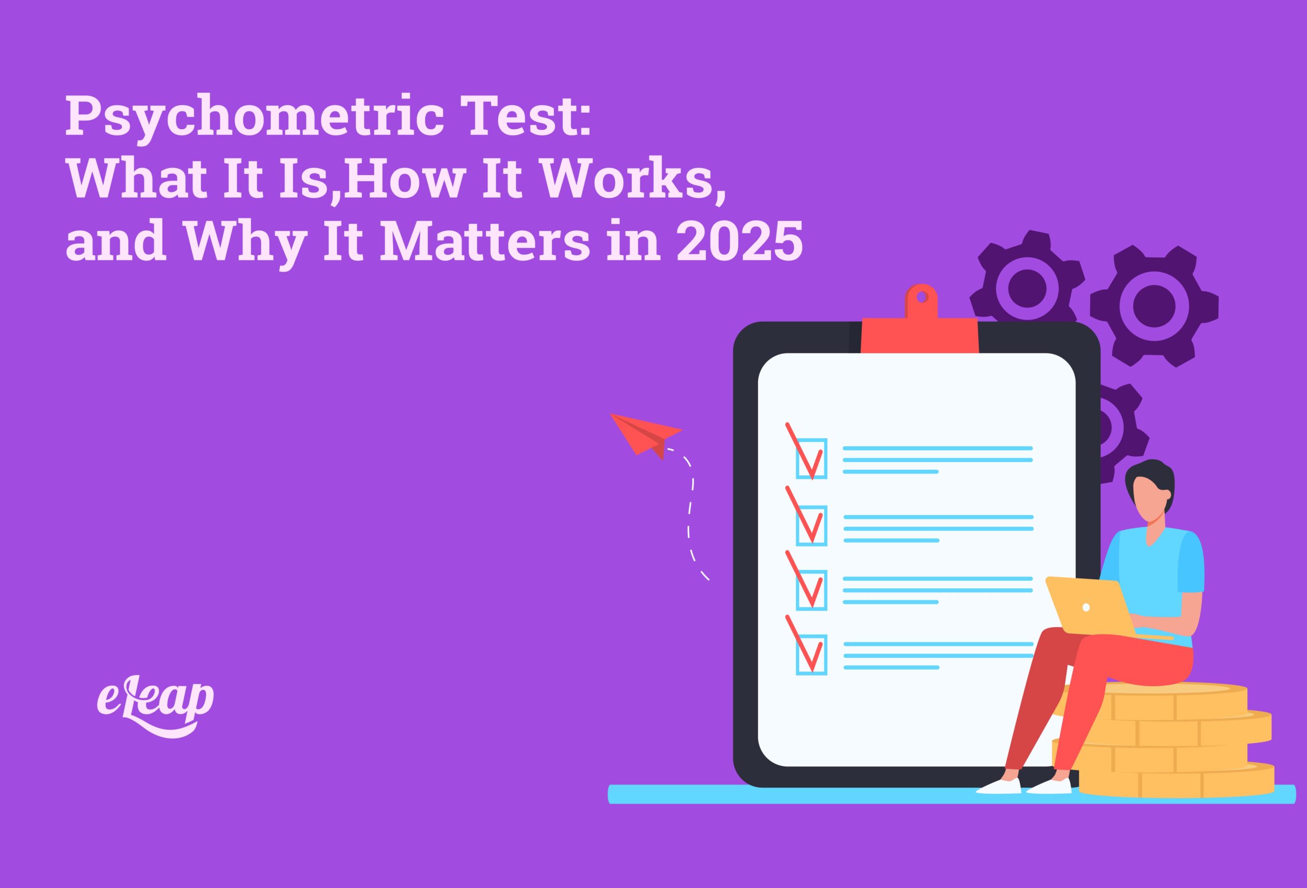 Psychometric Test: What It Is, How It Works, and Why It Matters in 2025 ...