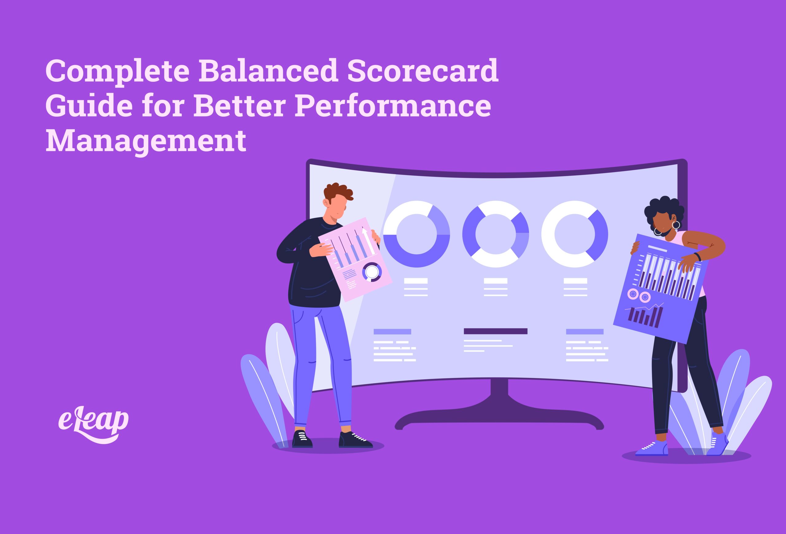 Complete Balanced Scorecard Guide for Better Performance Management - eLeaP®