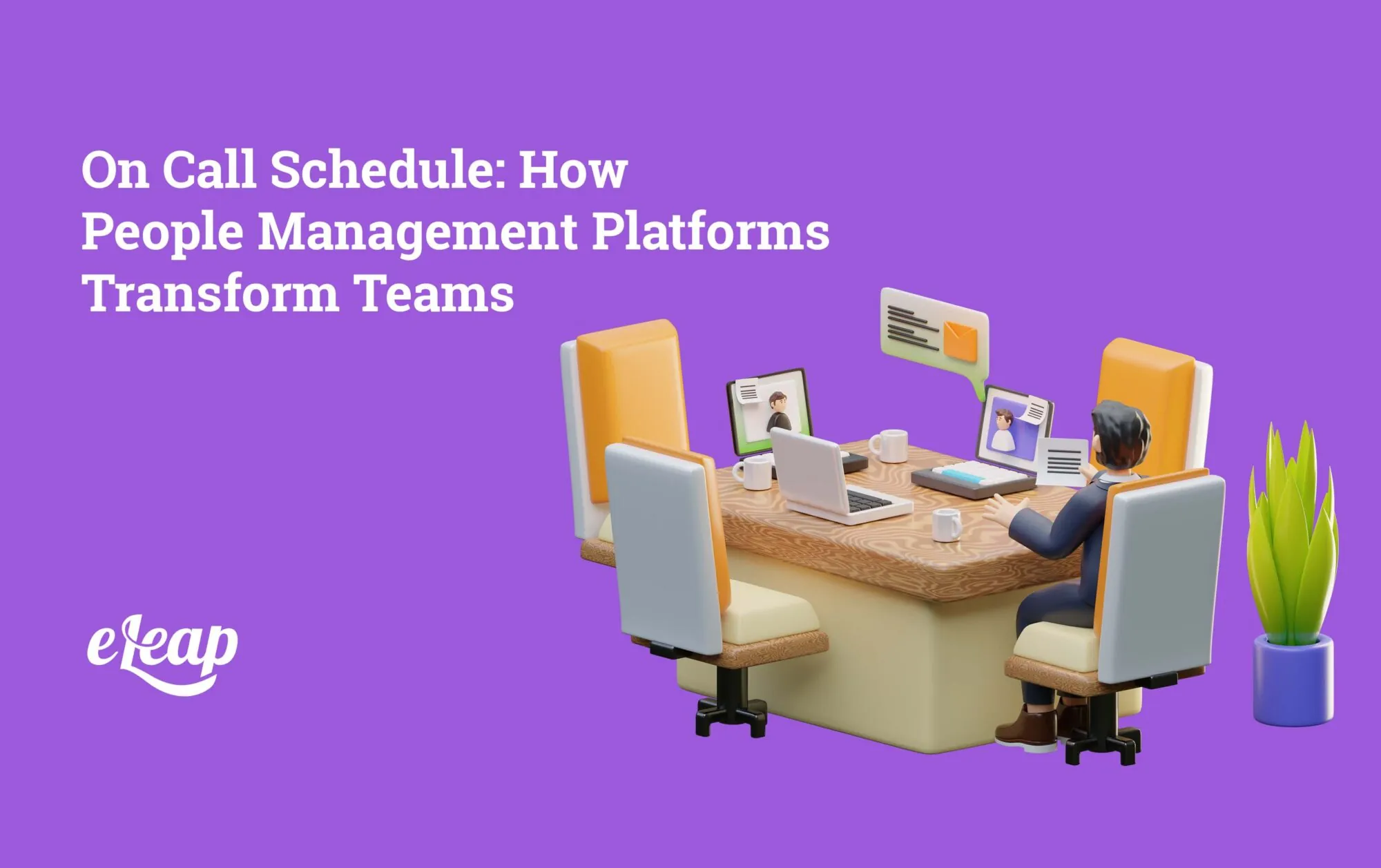 On Call Schedule: How People Management Platforms Transform Workforce ...