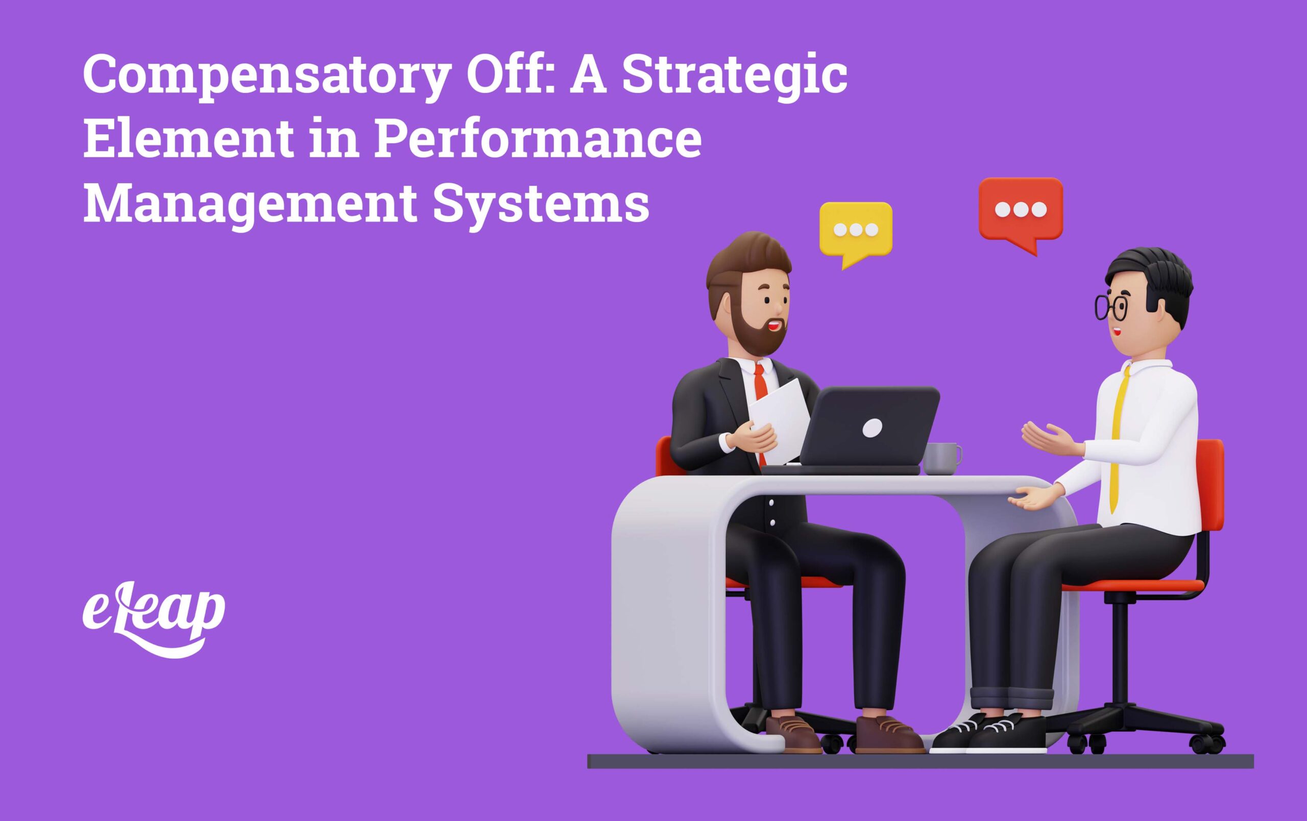 Compensatory Off: A Strategic Element in Performance Management Systems ...