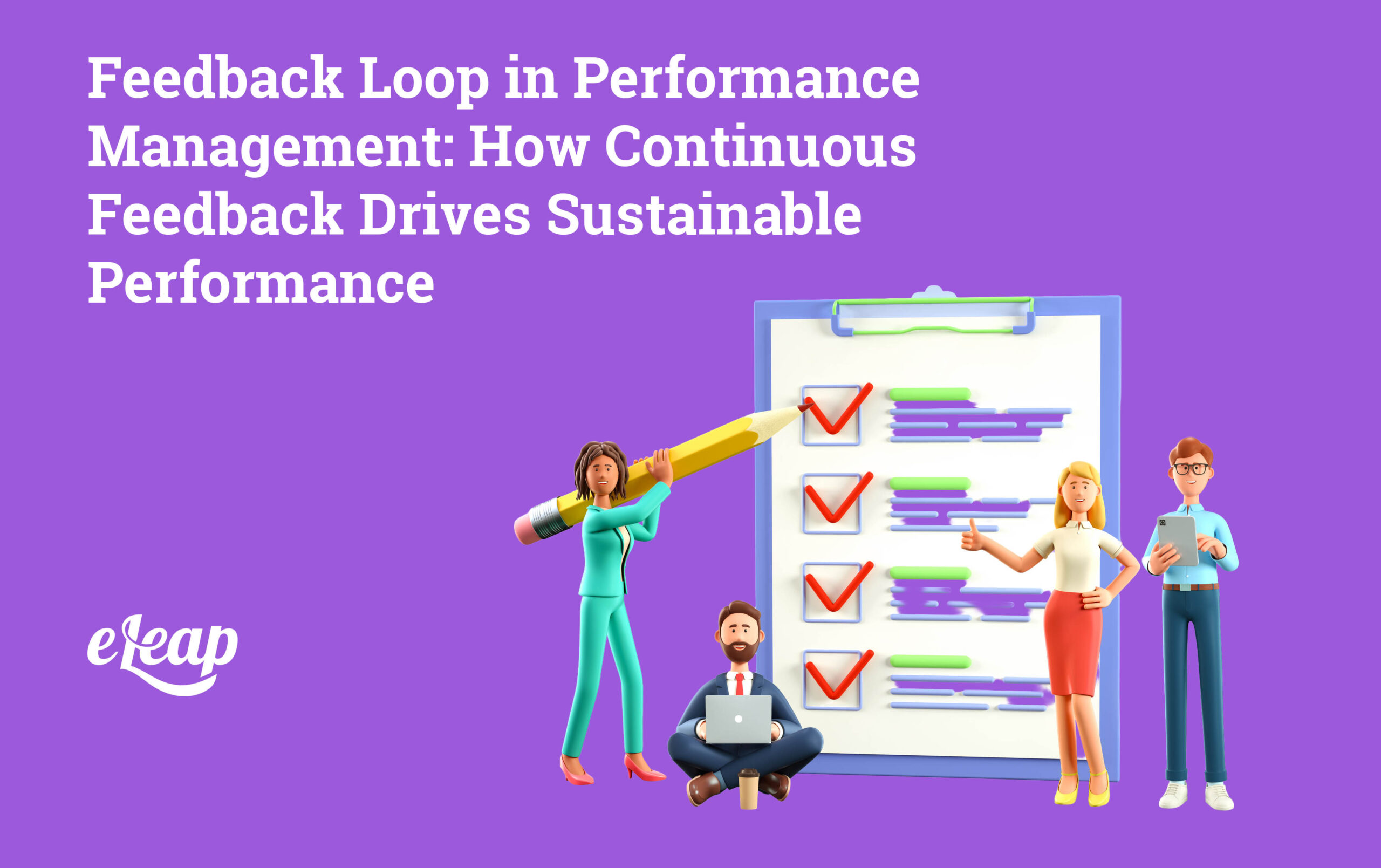 Feedback Loop in Performance Management: How Continuous Feedback Drives ...