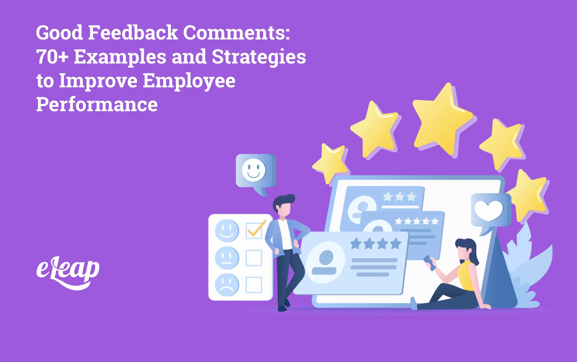 Good Feedback Comments: 70+ Examples and Strategies to Improve Employee ...